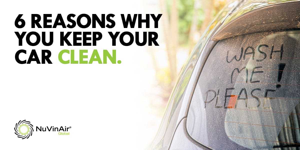 6 REASONS WHY YOU KEEP YOUR CAR CLEAN. - NuVinAir